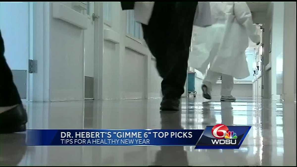 Dr. Hebert's 6 tips for a healthy new year