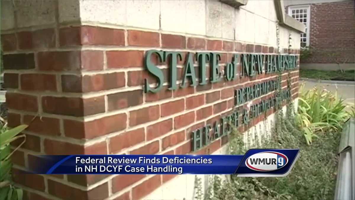 Federal review finds deficiencies in NH DCYF case handling