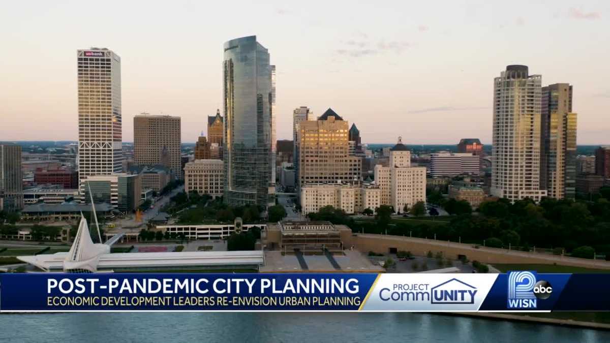 Milwaukee economic development leaders work to re-envision improved city