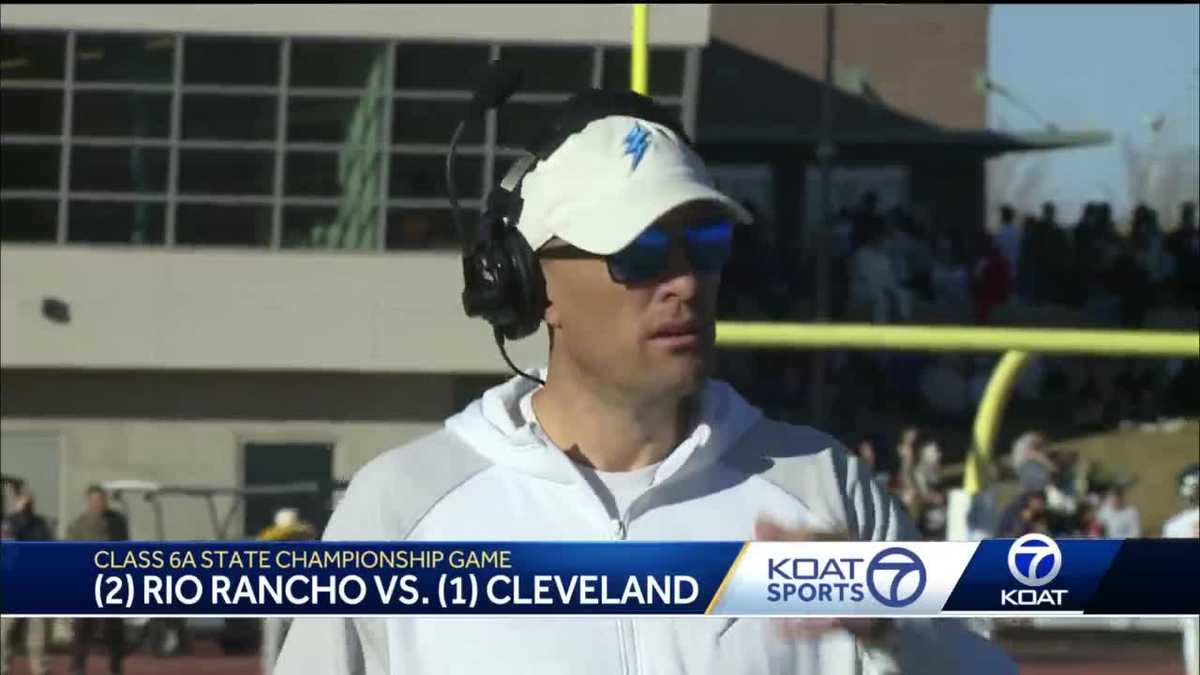 Class 6A State Championship: Rio Rancho vs. Cleveland
