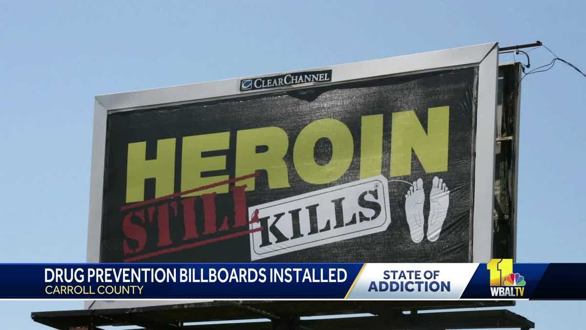 Heroin Still Kills billboards across Carroll County