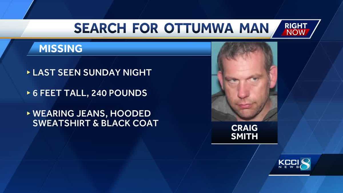 Ottumwa police say Craig Smith has been missing since Sunday