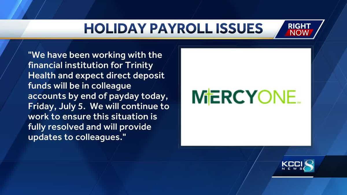 MercyOne payroll delayed due to processing issue, hospital says