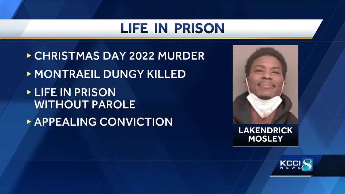 Lakendrick Mosley sentenced to life for killing Montreail Dungy