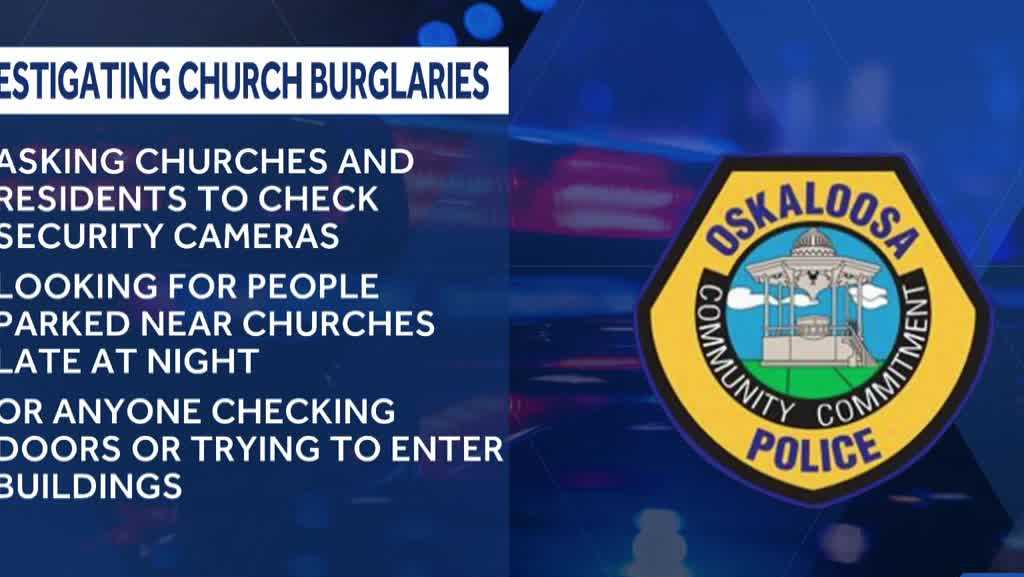 Oskaloosa police investigating string of church burglaries