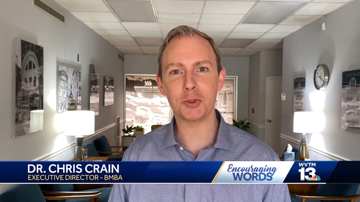 WVTM 13 Encouraging Words: Dr. Chris Crain