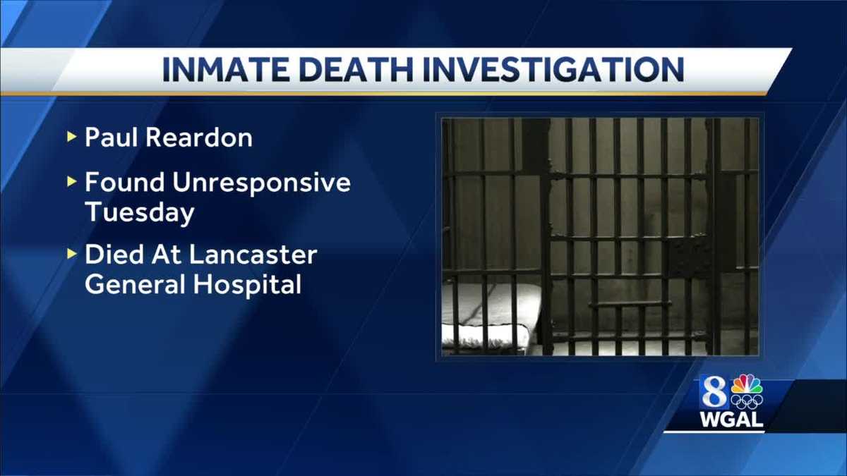 Lancaster County Prison inmate dies Lancaster County Prison inmate dies