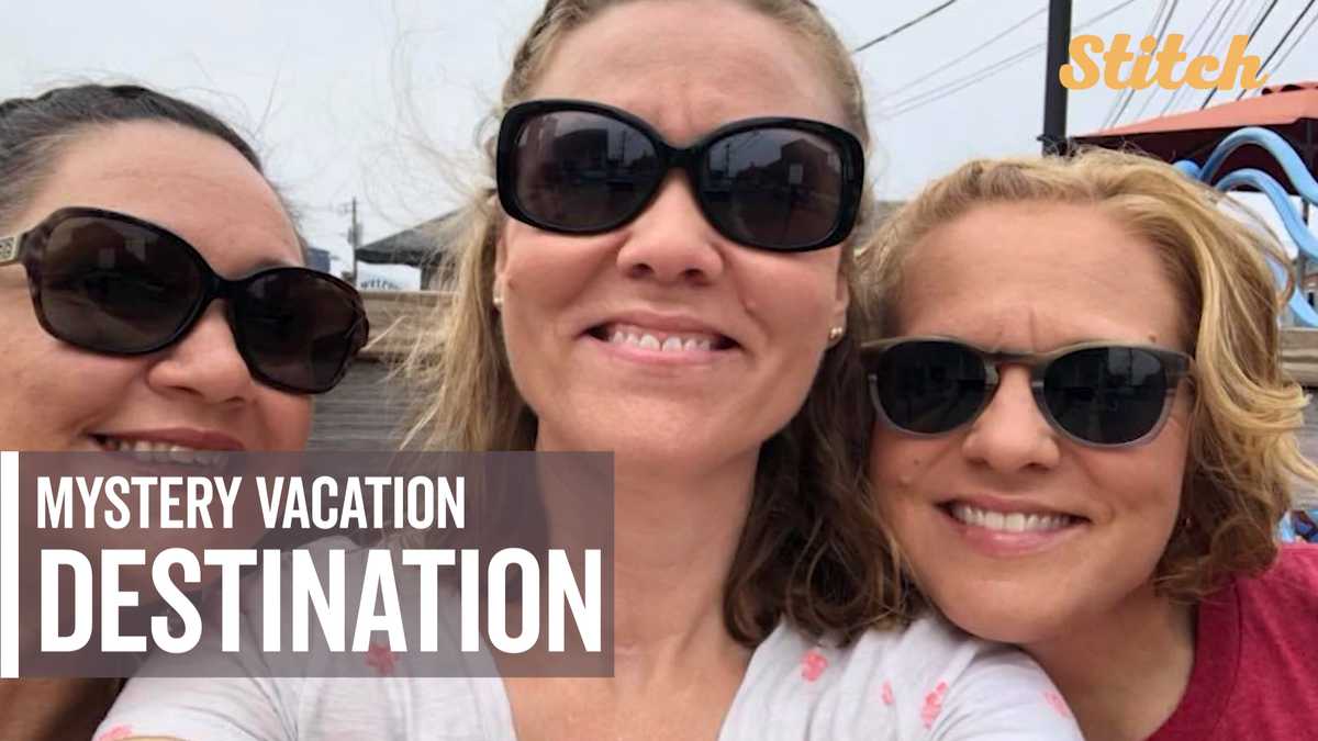 Three friends bond on mystery destination vacation