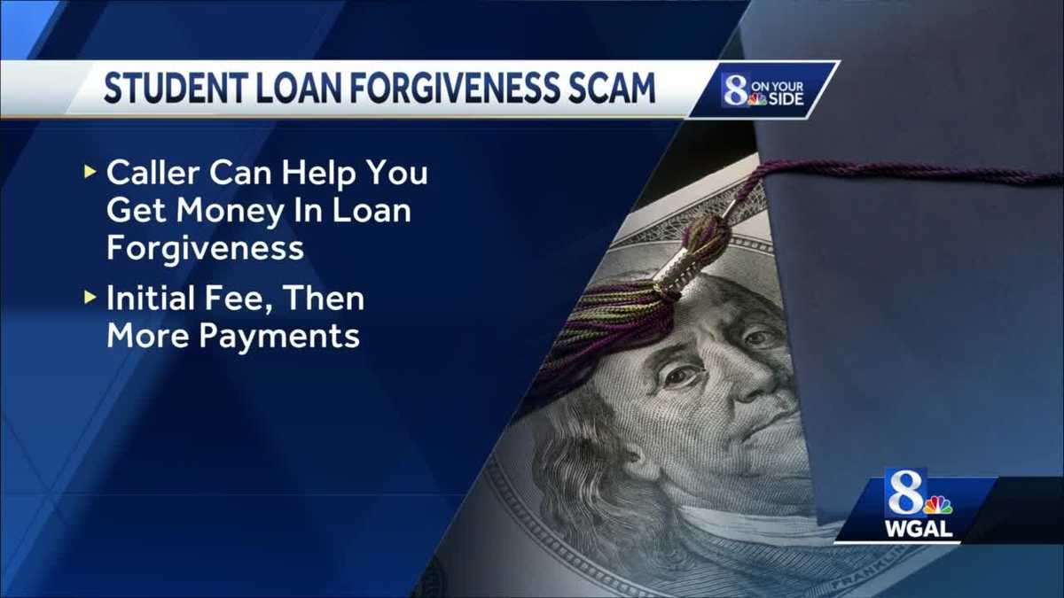 Scammers try to con people applying for student loan forgiveness