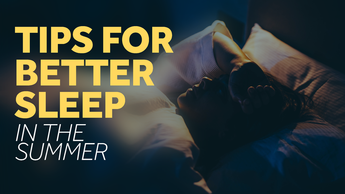 How to beat the heat for better sleep