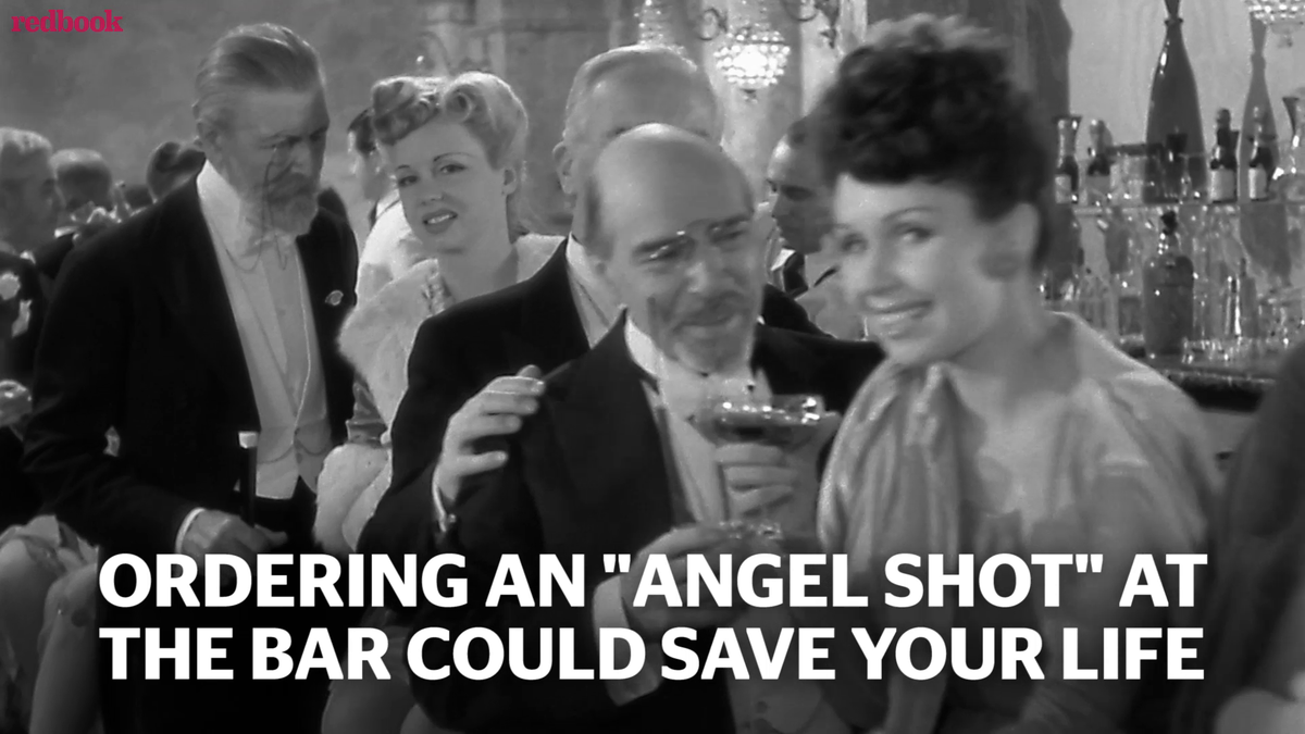 Ordering an 'Angel Shot' at the bar could save your life